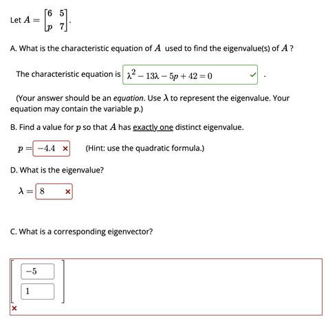 Solved Let A [65p7]a ﻿what Is The Characteristic Equation