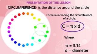 POWERPOINT PRESENTAYION CIRCUMFERENCE OF A CIRCLE Pptx