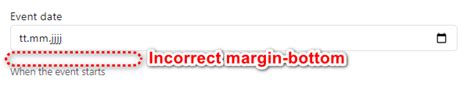 Incorrect Margin Bottom Added To Date Fields 3474501