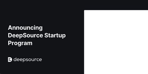 Announcing Deepsource Startup Program • Deepsource