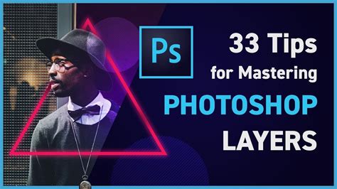 Tips For Mastering Photoshop Layers YouTube