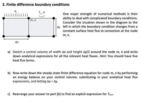 Solved 2 Finite Difference Boundary Conditions One Major