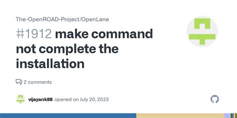 Make Command Not Complete The Installation · Issue 1912 · The Openroad