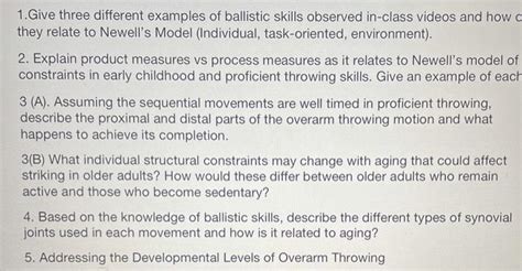 Solved 1 Give Three Different Examples Of Ballistic Skills