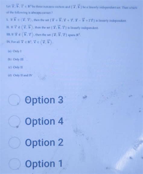 solved let a b c∈r4 be three nonzero vectors and {a b} be a