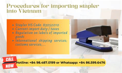 Import Duty And Procedures For Stapler To Vietnam Hp Global Ltd