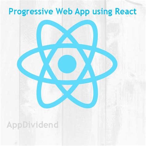 How To Build Progressive Web Application Using React Js Rreactjs