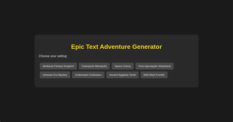 Epic Text Adventure Generator
