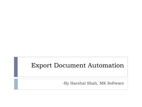 ppt import export documentation software india powerpoint presentation id 7226910