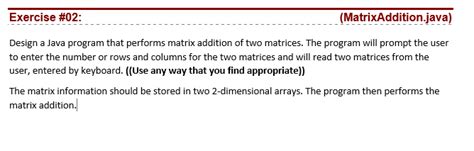 Solved Exercise 02 Matrixadditionjava Design A Java