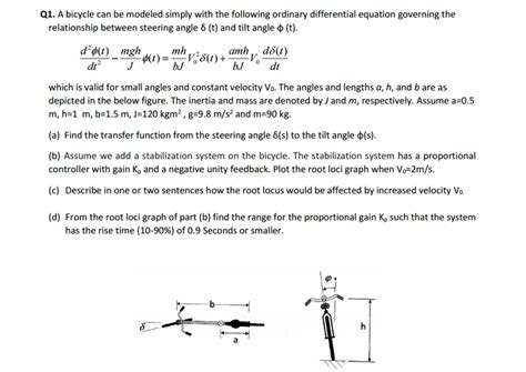 Solved A Bicycle Can Be Modeled Simply With The Following Chegg