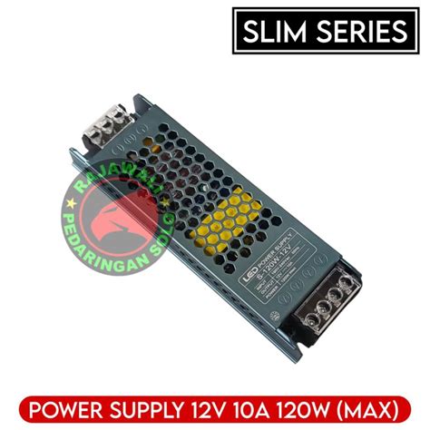 Jual Power Supply Smps 12v 10a 5a Switching Adaptor Led Strips Cctv