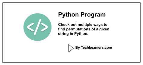 Python Program Find Possible Permutation Of A String Techbeamers