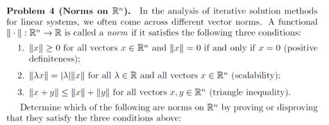 Solved Problem 4 Norms On Rm In The Analysis Of Iterative