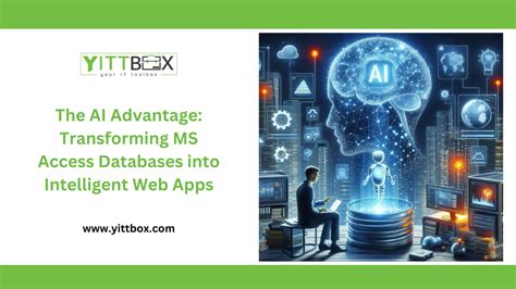 the ai advantage transforming ms access databases into intelligent web apps