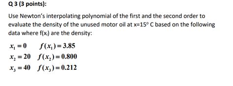 solved q 3 3 ﻿points use newton s interpolating polynomial