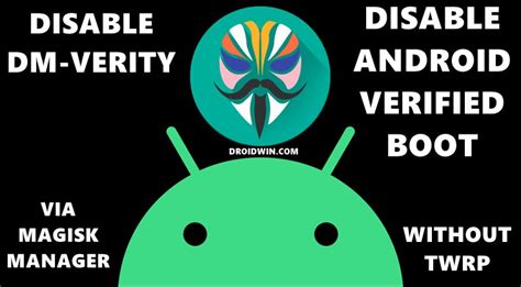 Disable Dm Verity Or Android Verified Boot Without Twrp Droidwin