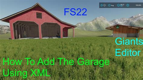 Giants Editor Tutorial How To Add The Garage To Map Using Xml