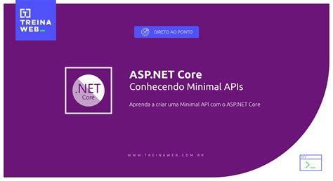 Direto Ao Ponto Aspnet Core Conhecendo Minimal Apis Treinaweb