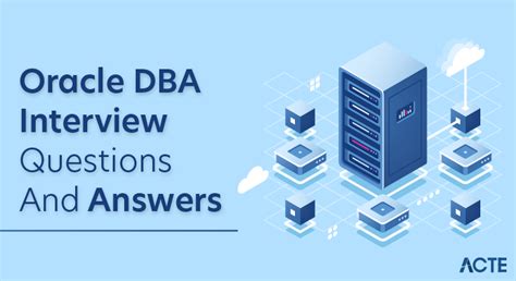 Oracle Dba Interview Questions And Answers Acte Technologies