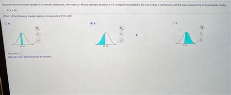 Solved Assume That The Random Variable X Is Nomally