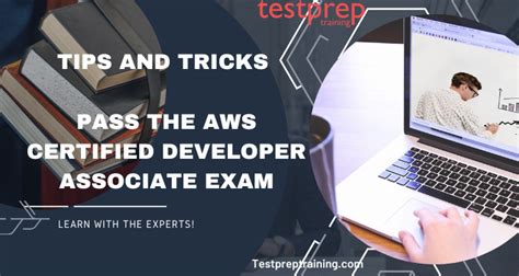 Tips And Tricks To Pass The AWS Certified Developer Associate Exam Blog