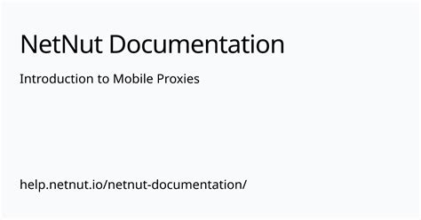 Introduction To Mobile Proxies Netnut Documentation Netnut