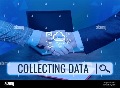 Text Showing Inspiration Collecting Data Business Showcase Gathering And Measuring Information