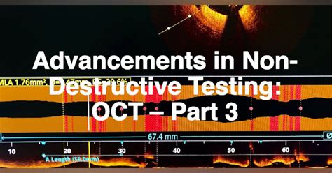 Advancements In Non Destructive Testing Oct Part 3 Laser Focus World