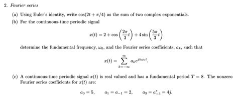 Solved A Using Eulers Identity Write Cos2tπ4 As The