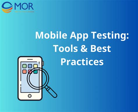 Mobile App Testing Tools And Best Practices