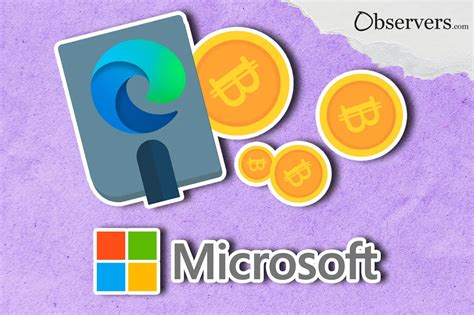 Microsoft Edge Hides A Prototype Of A Crypto Wallet Observers
