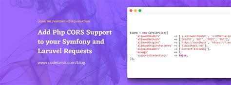 Add Php Cors Support To Your Symfony And Laravel Requests
