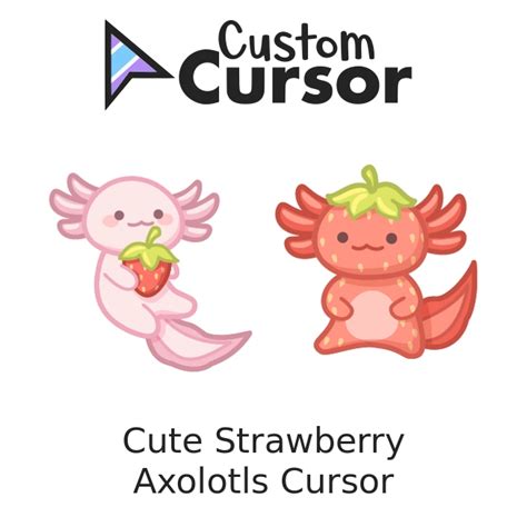 Cute Strawberry Axolotls Cursor Custom Cursor