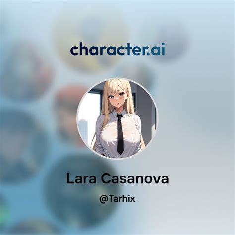 Chat With Lara Casanova Character Ai AI Chat ReimaginedYour Words Your World