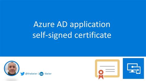 azure ad application self signed certificate thiago beier🍁