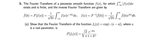 solved the fourier transform of a piecewise smooth function