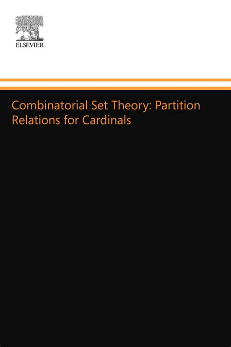 Combinatorial Set Theory Partition Relations For Cardinals Erdos Paul 9780444557308 Amazon