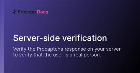 Server Side Verification Docs