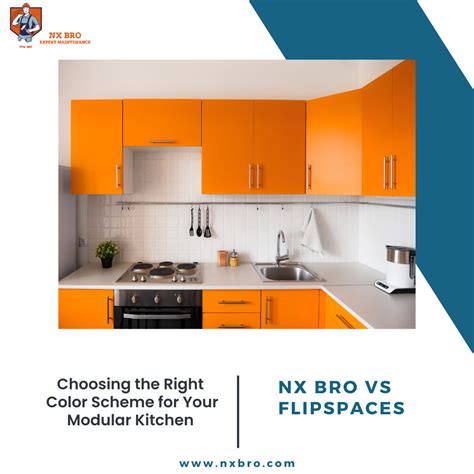 Choosing The Right Color Scheme For Your Modular Kitchen Nx Bro Vs Flipspaces Nx Bro