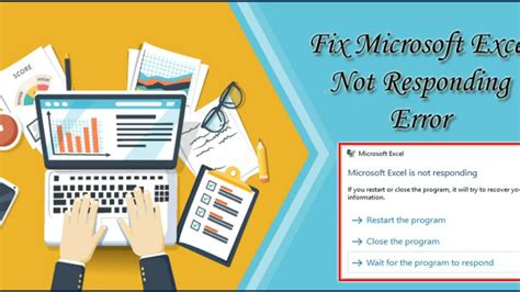 10 Methods To Overcome Microsoft Excel Not Responding Error Artofit