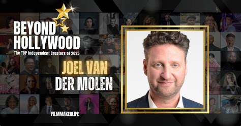 Joel Van Der Molen Filmmakerlife