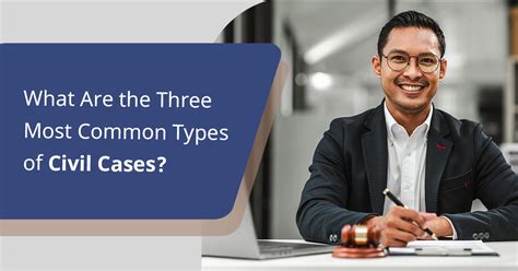 What Are The Three Most Common Types Of Civil Cases