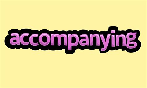 Accompanying Writing Vector Design On A Yellow Background 11505384