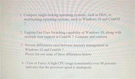 Solved 1 Compare Single Tasking Operating Systems Such As