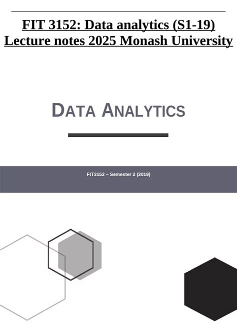 Fit 3152 Data Analytics S1 19 Lecture Notes 2025 Monash University Fit 3152 Data Analytics