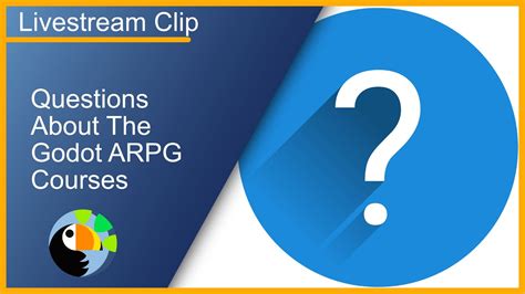 Questions About The Godot Arpg Courses Youtube