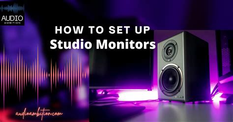 How To Set Up Studio Monitors Guide 2025