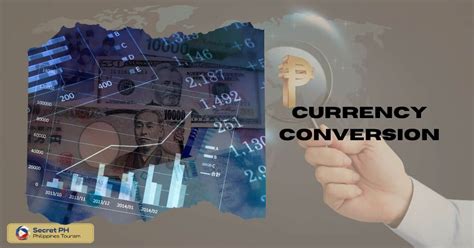 Mastering Currency Conversion In The Philippines Insider Tips And