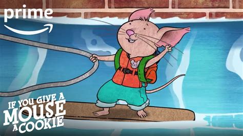 If You Give A Mouse A Cookie Season 1 Part 2 Trailer Prime Video